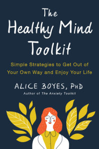 The Anxiety Toolkit by Alice Boyes, PhD: 9780399169250 ...