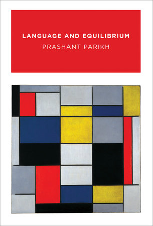 Language and Equilibrium by Prashant Parikh: 9780262291668 ...