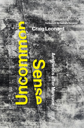 Uncommon Sense by Craig Leonard: 9780262544467 | PenguinRandomHouse.com ...