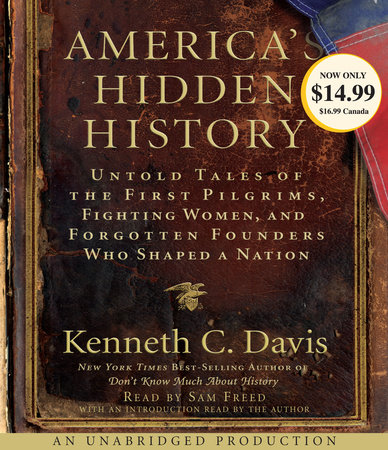 America's Hidden History by Kenneth C. Davis: 9780307751355 ...