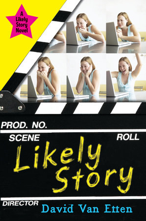 Likely Story (Book 1) by David Van Etten: 9780375849626 ...