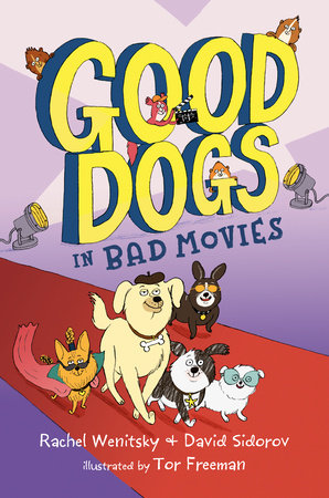 Good Dogs in Bad Movies by Rachel Wenitsky, David Sidorov ...