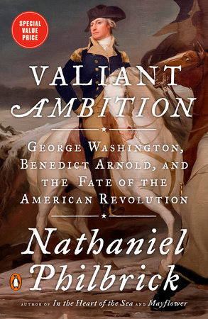 Valiant Ambition by Nathaniel Philbrick: 9780593511398 ...