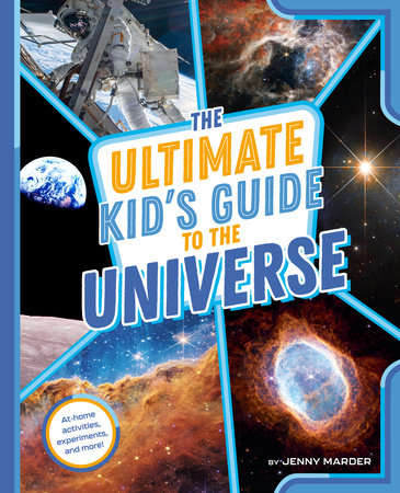 The Ultimate Kid's Guide to the Universe by Jenny Marder: 9780593658925 ...