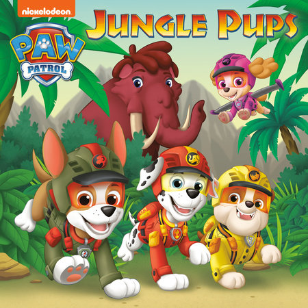 Jungle Pups (PAW Patrol) by Frank Berrios: 9780593709559 | PenguinRandomHouse.com: Books