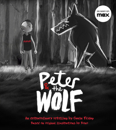 Peter and the Wolf by Gavin Friday: 9780744096972 | PenguinRandomHouse ...