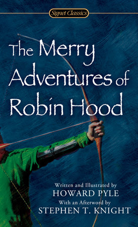 The Merry Adventures of Robin Hood by Howard Pyle: 9781101127063 ...
