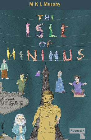 The Isle of Minimus by MKL Murphy: 9781910924006 | PenguinRandomHouse ...