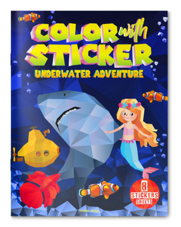 Color with Sticker - Underwater Adventure by Wonder House Books ...
