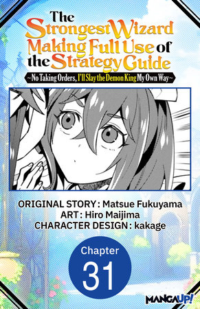 The Strongest Wizard Making Full Use of the Strategy Guide -No Taking ...