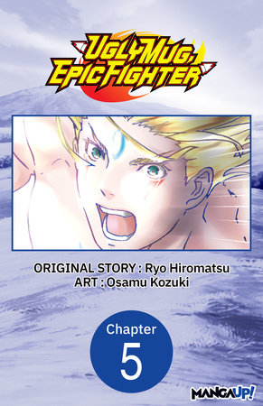 Uglymug, Epicfighter #005 by Ryo Hiromatsu, Osamu Kozuki: 9798891403062 | PenguinRandomHouse.com ...