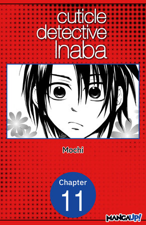 Cuticle Detective Inaba #011 by Mochi: 9798893697506 ...