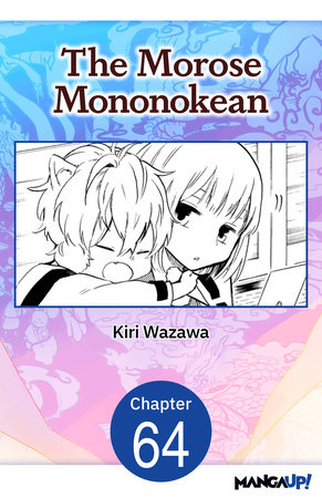 The Morose Mononokean #064 by Kiri Wazawa: 9798893700916 ...