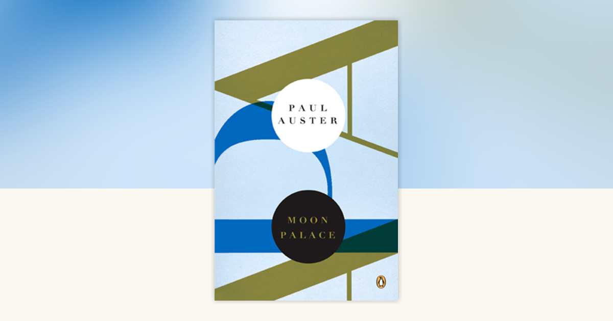 Moon Palace by Paul Auster: 9780140115857 | PenguinRandomHouse.com: Books