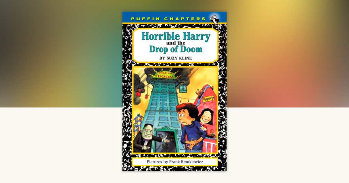Horrible Harry and the Drop of Doom by Suzy Kline: 9780140372564 ...