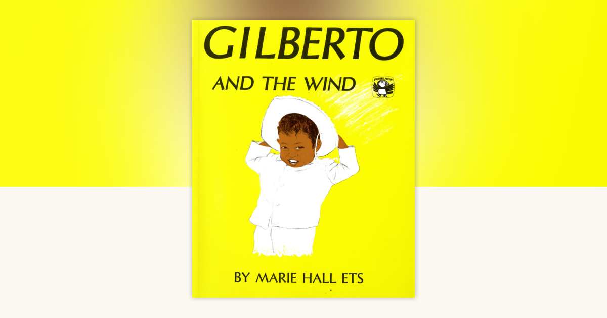 Gilberto and the Wind by Marie Hall Ets: 9780140502763 ...
