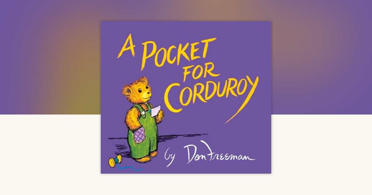 A Pocket for Corduroy by Don Freeman: 9780140503524 ...