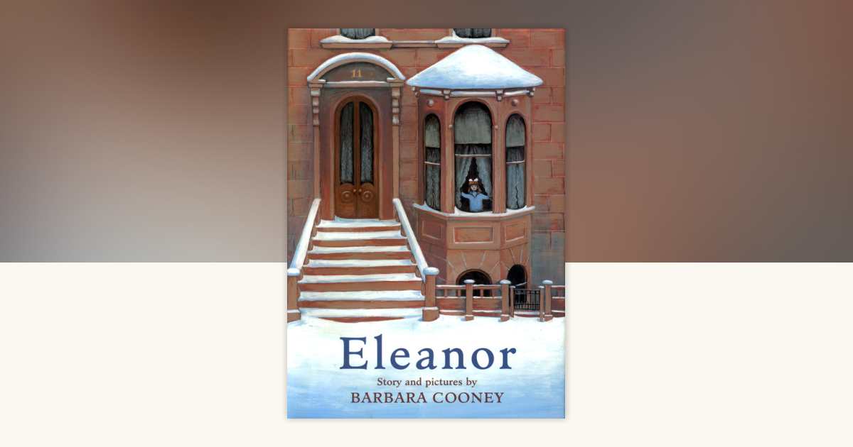Eleanor by Barbara Cooney: 9780140555837 | PenguinRandomHouse.com: Books