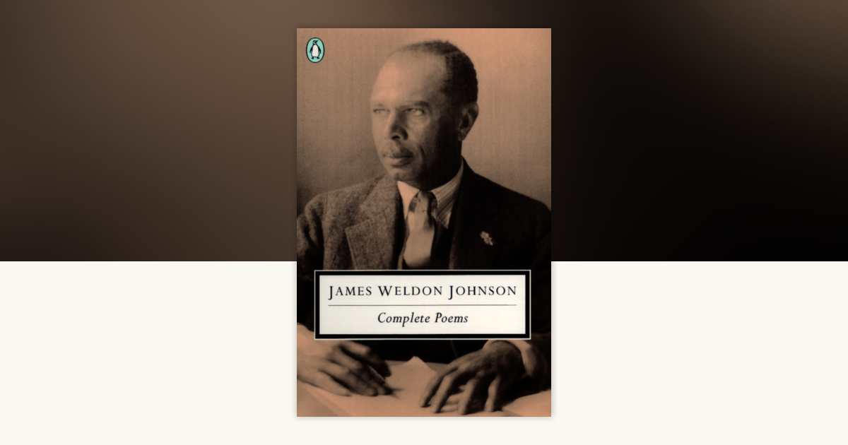 Complete Poems by James Weldon Johnson: 9780141185453 ...