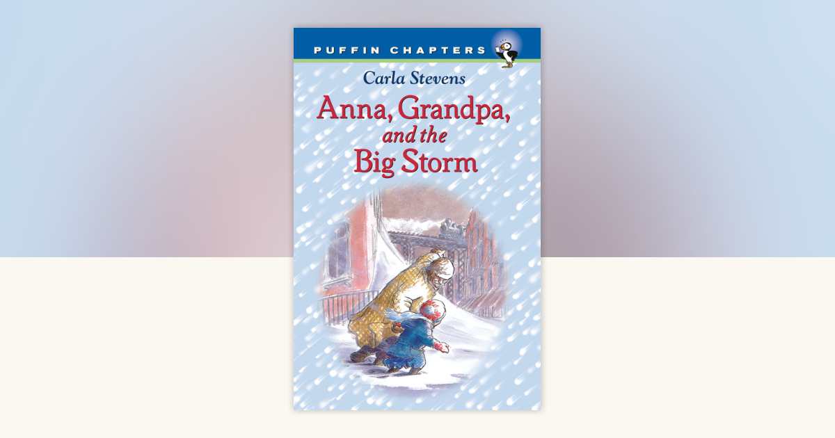 Anna, Grandpa, and the Big Storm by Carla Stevens: 9780141300832 ...