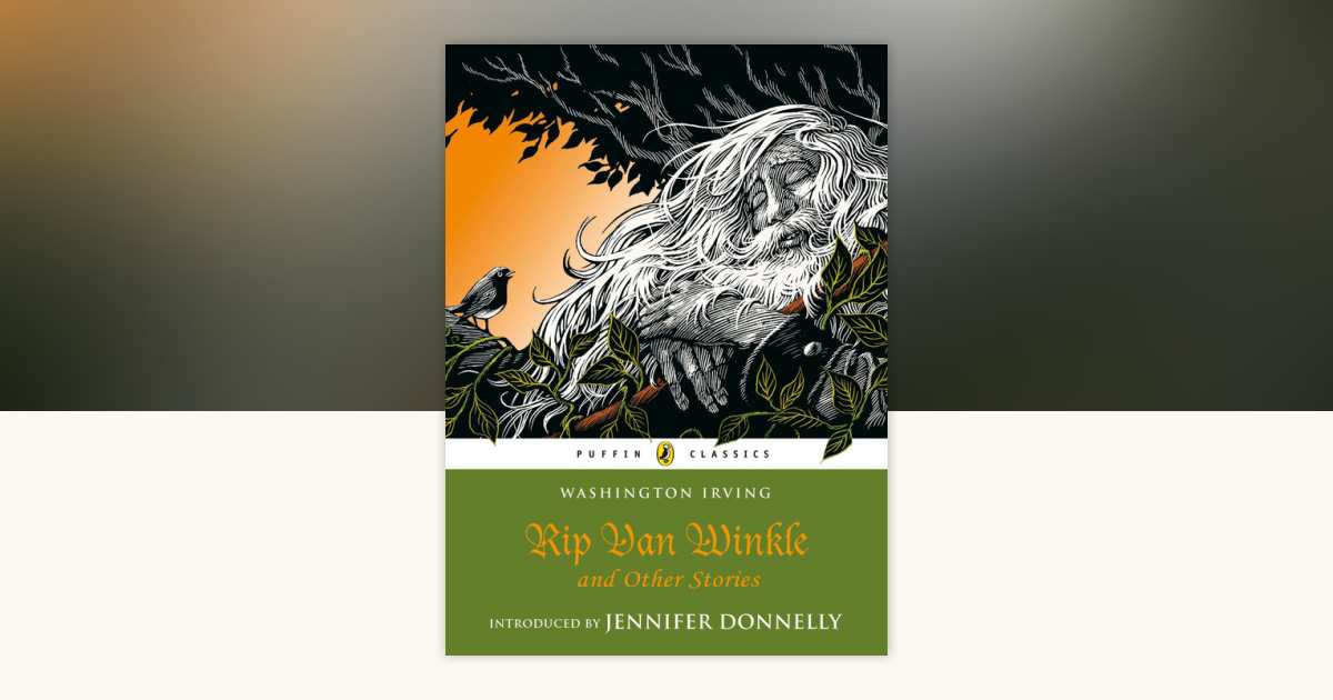 Rip Van Winkle & Other Stories by Washington Irving: 9780141330921 ...