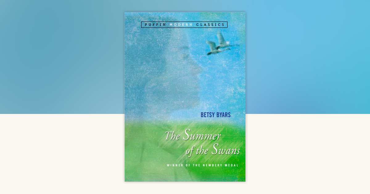 Summer of the Swans, the (Puffin Modern Classics) by Betsy Byars ...