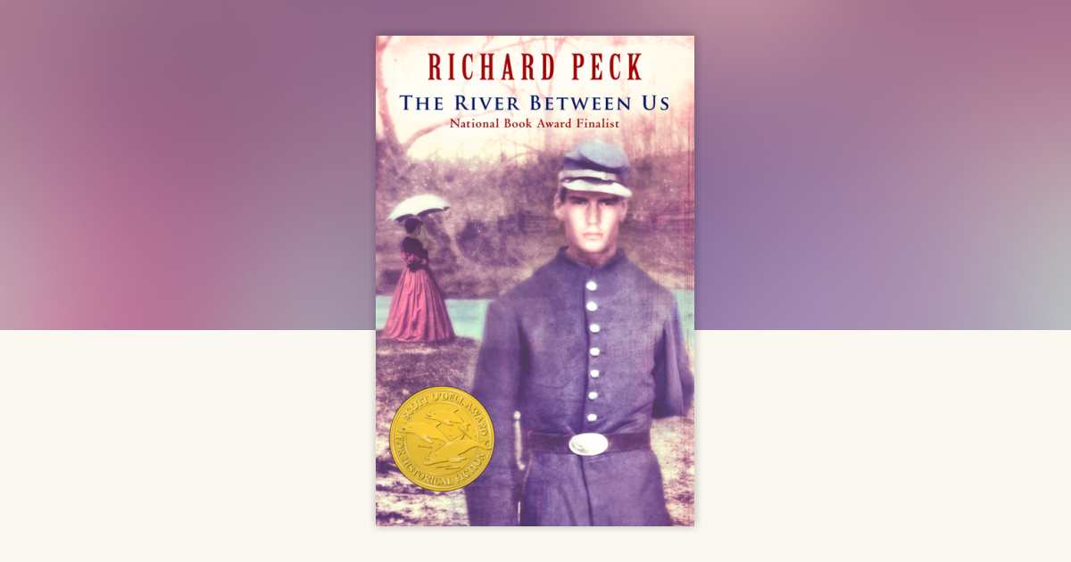 The River Between Us by Richard Peck: 9780142403105 ...