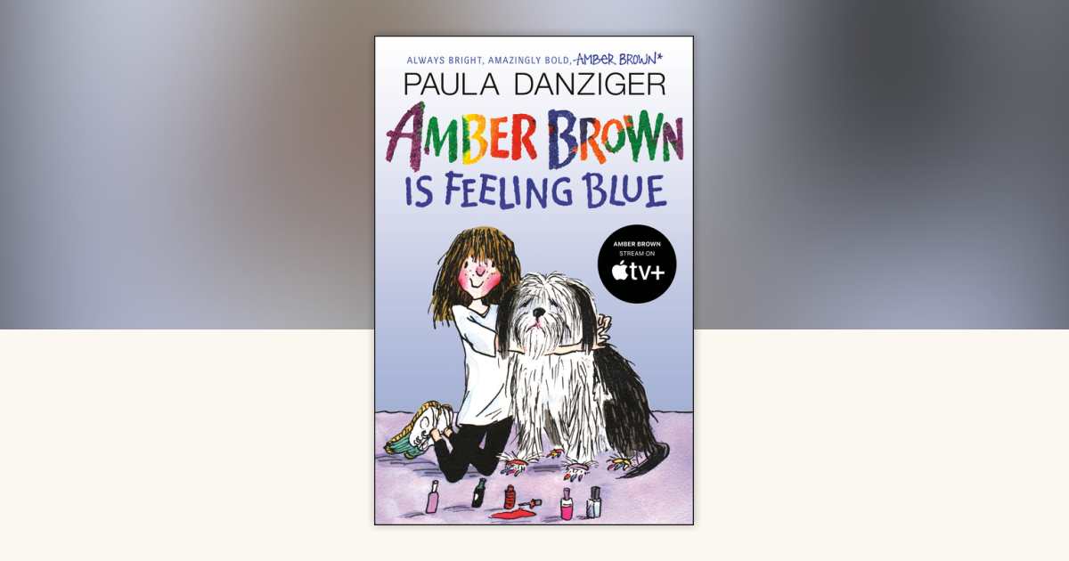 Amber Brown Is Feeling Blue by Paula Danziger: 9780142416860 ...