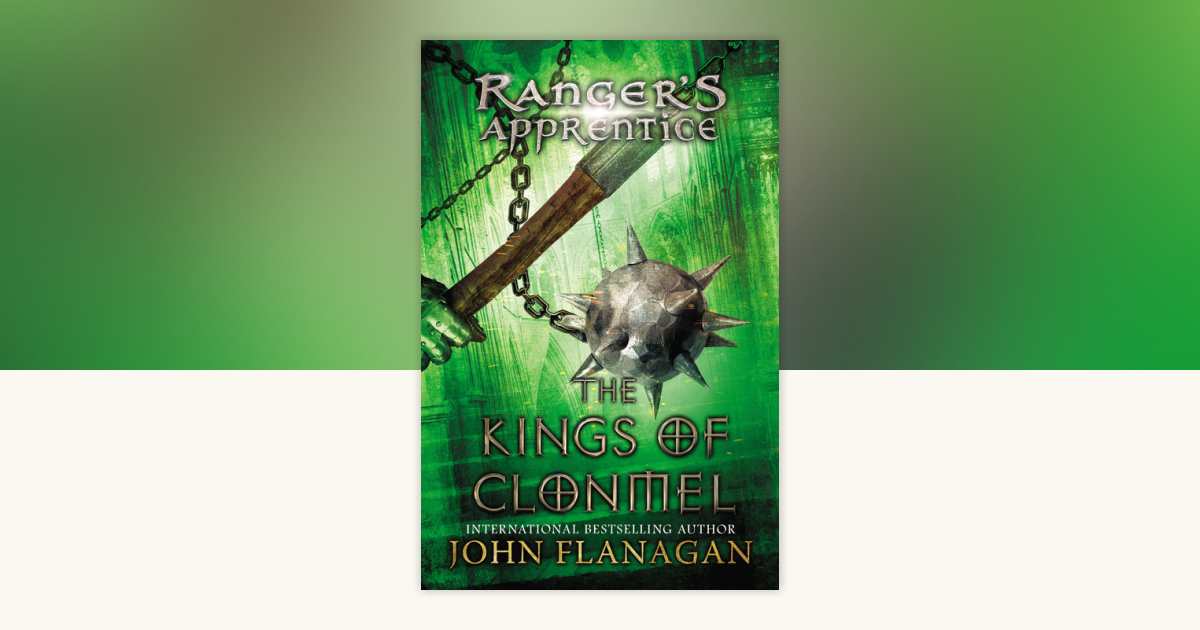 The Kings of Clonmel by John Flanagan: 9780142418574 ...