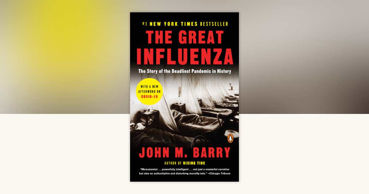 The Great Influenza by John M. Barry: 9780143036494 ...