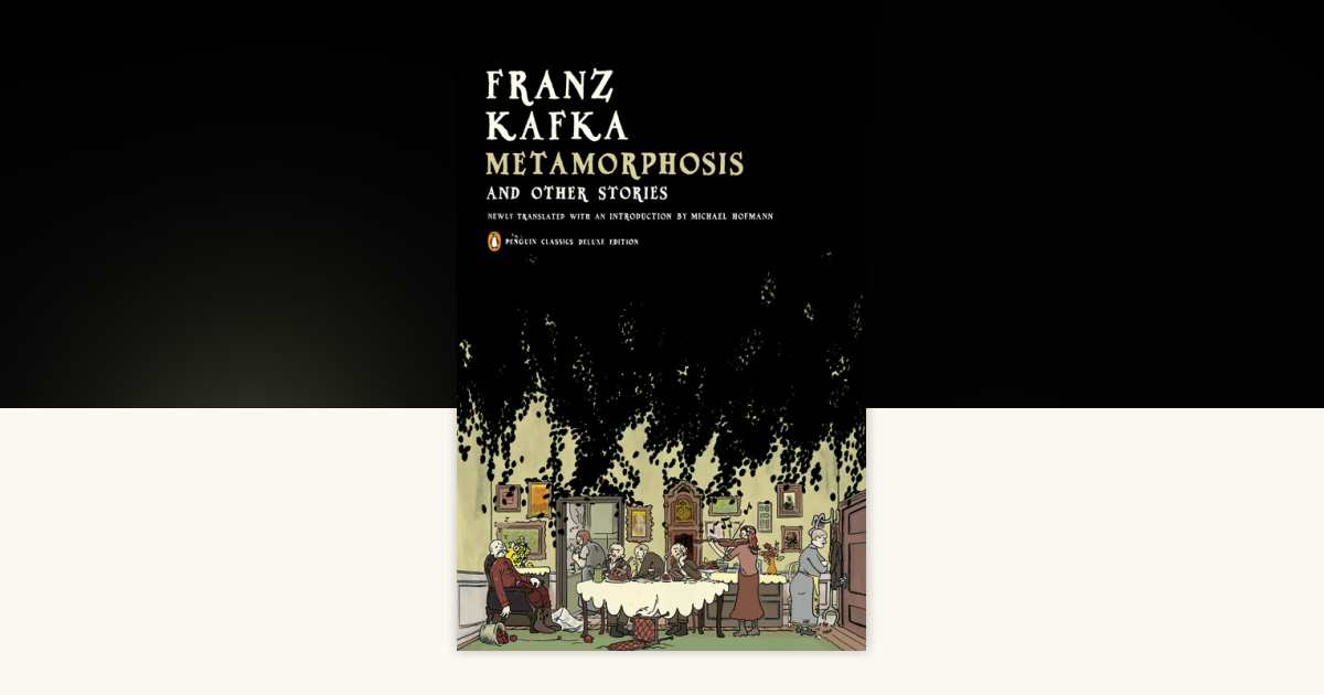 Metamorphosis and Other Stories by Franz Kafka: 9780143105244 ...