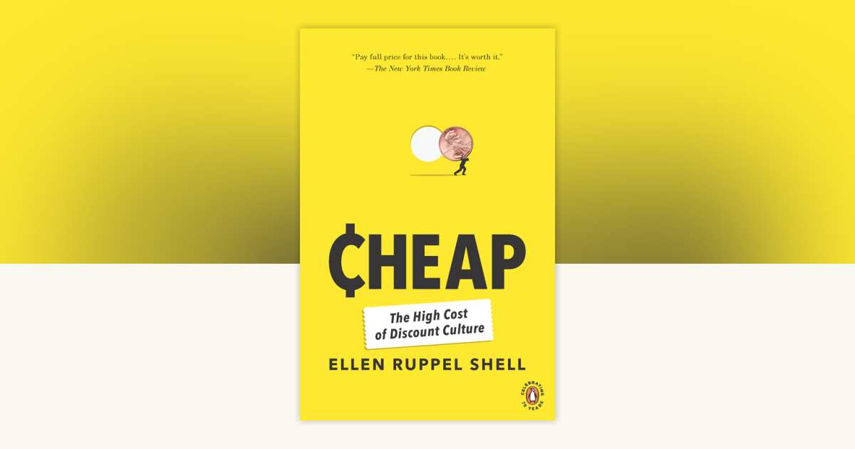 Cheap by Ellen Ruppel Shell: 9780143117636 | PenguinRandomHouse.com: Books