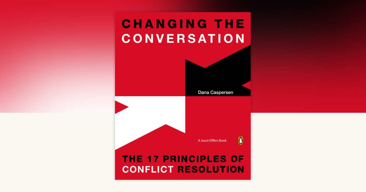 Changing the Conversation by Dana Caspersen: 9780143126867 ...