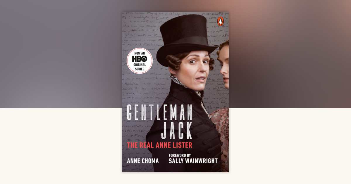 Gentleman Jack (Movie Tie-In) by Anne Choma: 9780143134565 ...