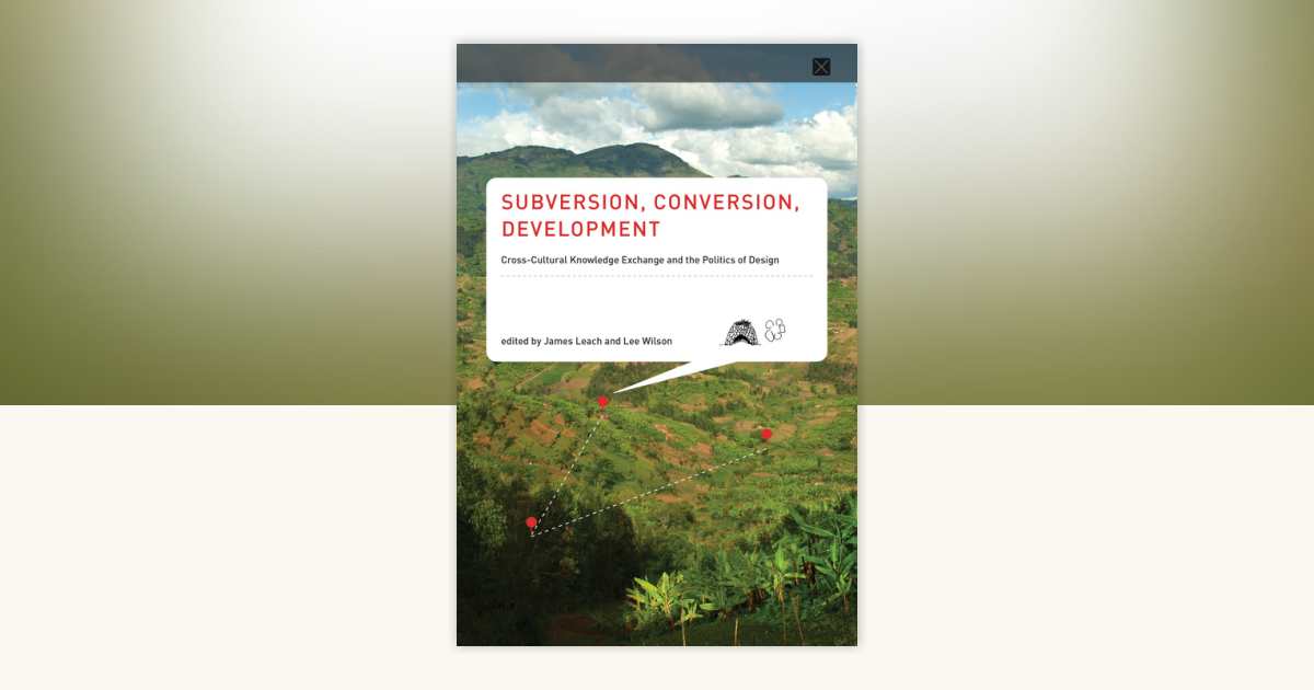 Subversion Conversion Development 9780262322508 Penguinrandomhouse