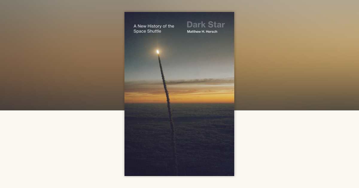 Dark Star by Matthew H. Hersch: 9780262546720 | PenguinRandomHouse.com ...