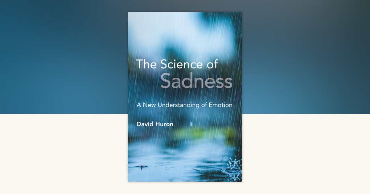 The Science of Sadness by David Huron: 9780262547772 ...