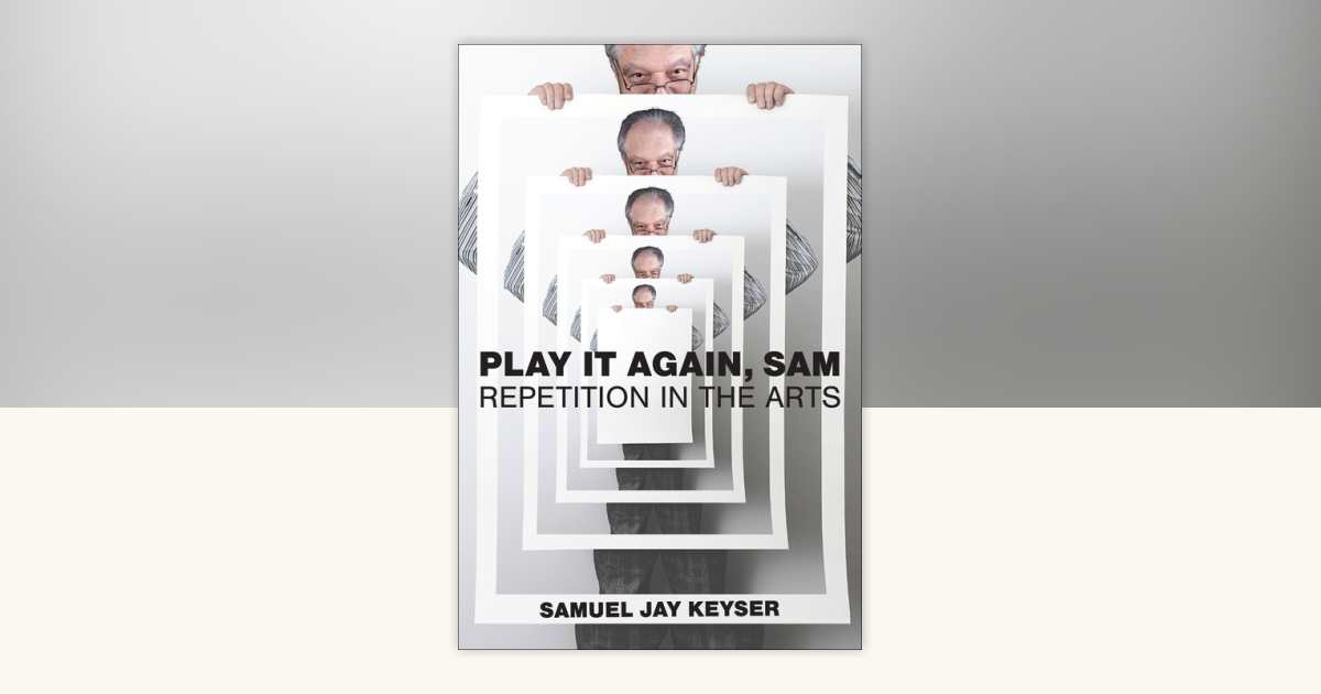 Play It Again, Sam by Samuel Jay Keyser: 9780262552325 ...