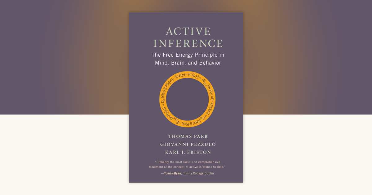 Active Inference by Thomas Parr, Giovanni Pezzulo, Karl J. Friston ...