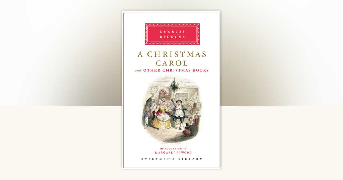 A Christmas Carol and Other Christmas Books by Charles Dickens ...