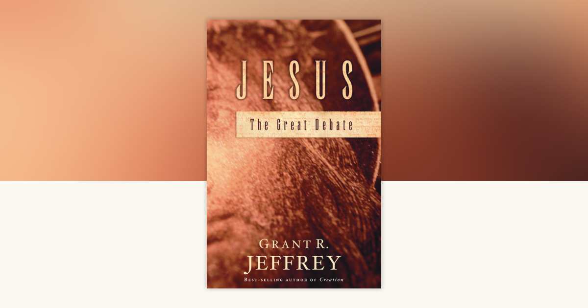 Jesus by Grant R. Jeffrey: 9780307509307 | PenguinRandomHouse.com: Books