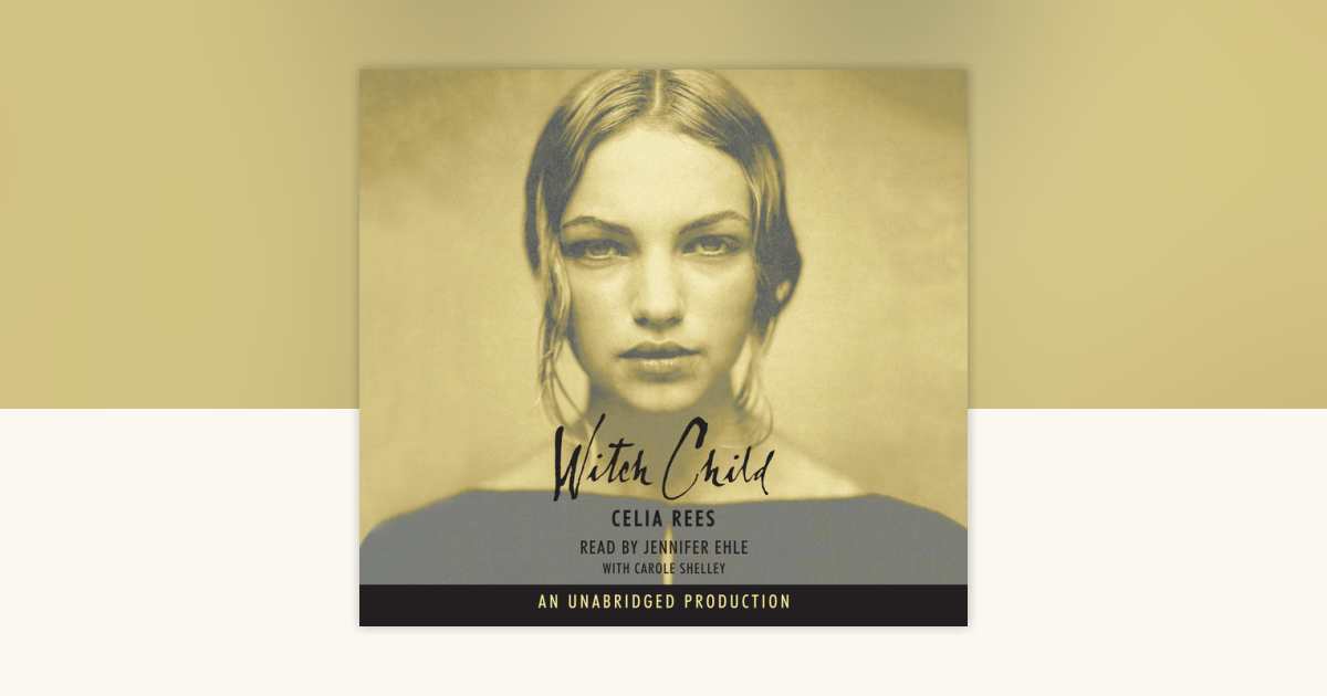 Witch Child by Celia Rees: 9780307582294 | PenguinRandomHouse.com: Books
