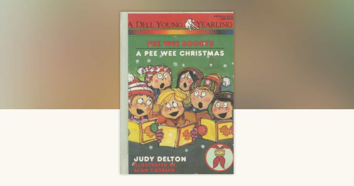 Pee Wee Scouts: A Pee Wee Christmas by Judy Delton: 9780307799913 ...