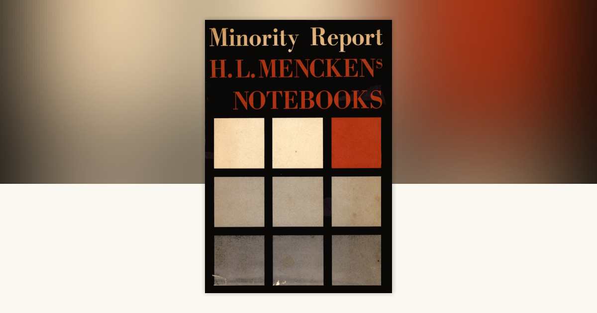 Minority Report by H.L. Mencken: 9780307830906 | PenguinRandomHouse.com ...