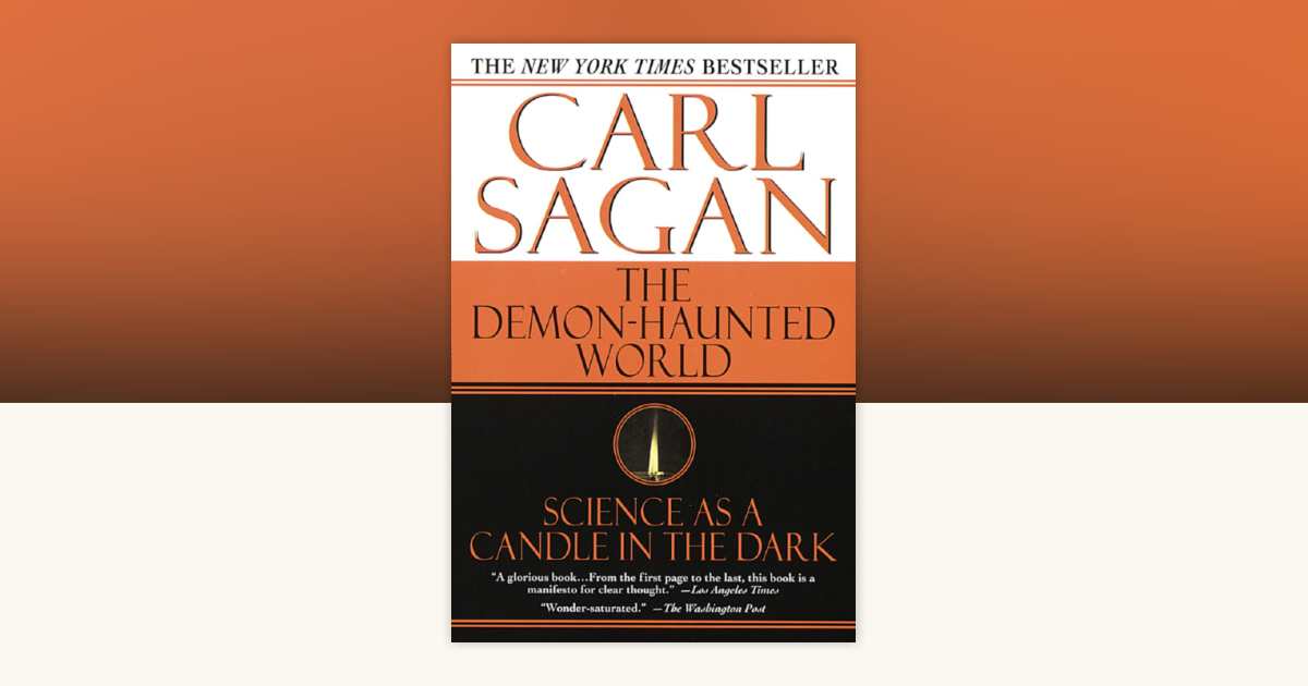 The Demon-Haunted World by Carl Sagan, Ann Druyan: 9780345409461 ...