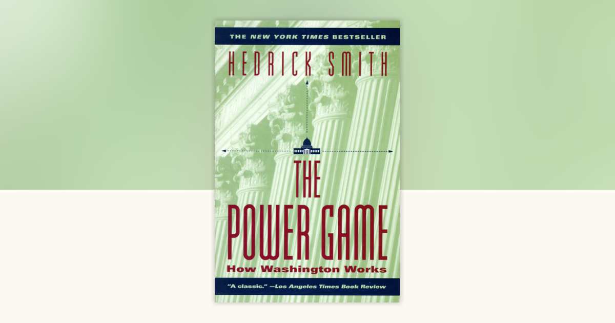 Power Game by Hedrick Smith: 9780345410481 | PenguinRandomHouse.com: Books