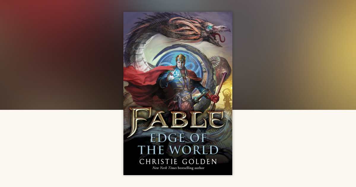 Fable: Edge of the World by Christie Golden: 9780345539410 ...