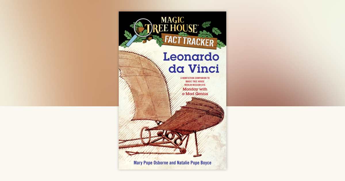 Leonardo da Vinci by Mary Pope Osborne, Natalie Pope Boyce ...