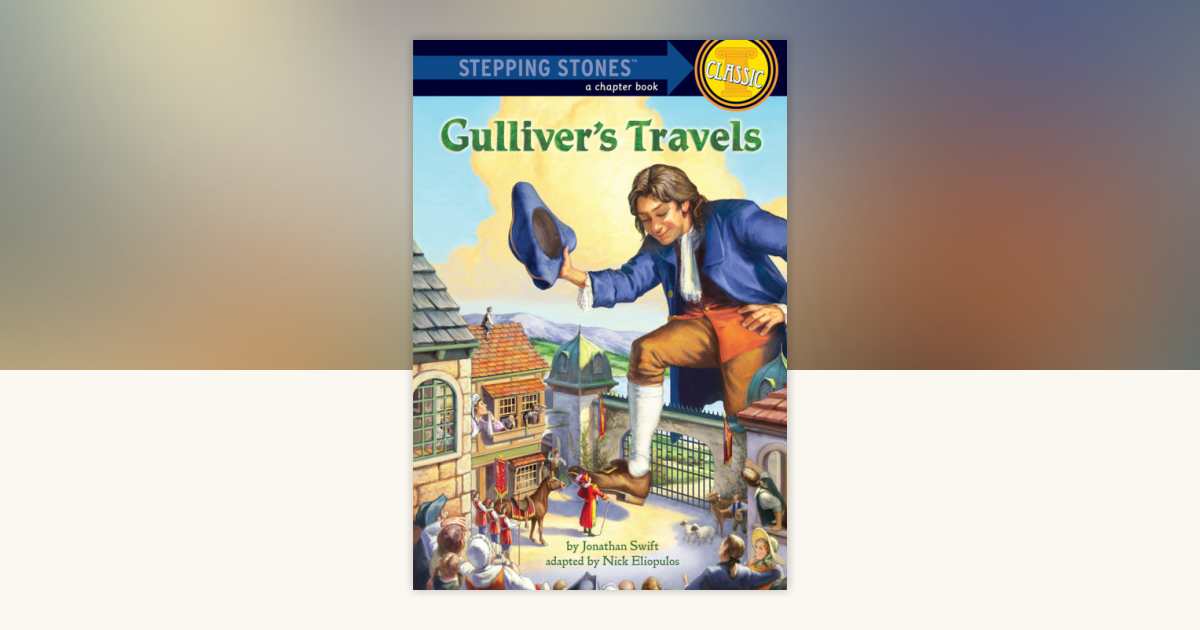 Gulliver's Travels by Jonathan Swift: 9780375898198 ...