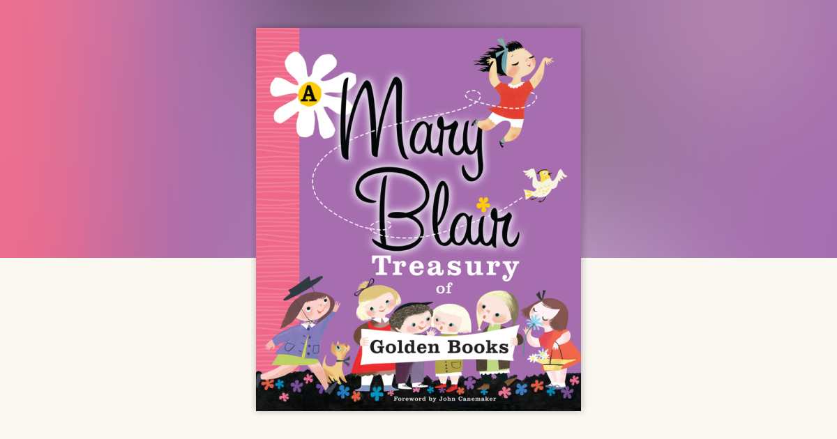 A Mary Blair Treasury of Golden Books by Various: 9780375980138 ...